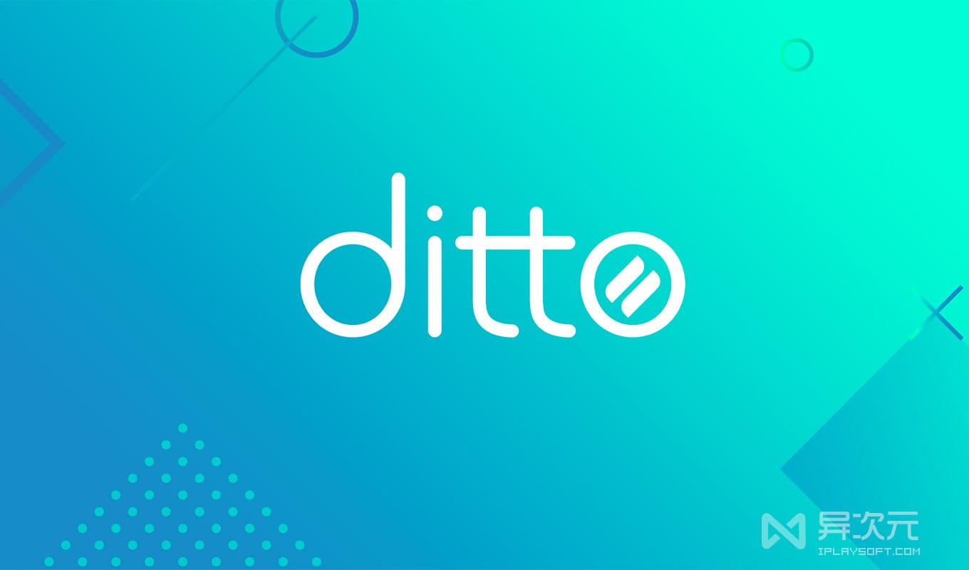 Ditto - 开源免费的 Windows 剪贴板增强工具神器 (方便复制粘贴多条历史记录) - 异次元软件下载